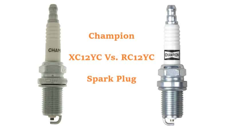 XC12YC Vs. RC12YC – Spark Plug Difference