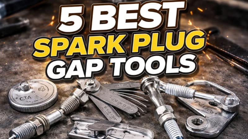 5 Best Spark Plug Gap Tool Reviews